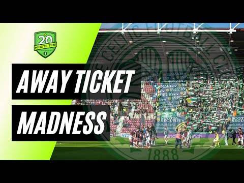 [Clip] End The Celtic Away Ticket Madness! - 20 Minute Tims YouTube - 26 Oct 2023 - Celtic FC Video