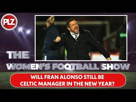 Will Fran Alonso still be Celtic boss? | Women’s Football Show - PLZ ...