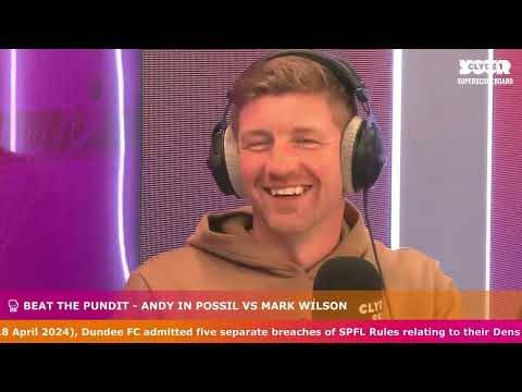 🥊 Btp | Andy in Possil Vs Mark Wilson - Clyde 1 Superscoreboard - 18 ...