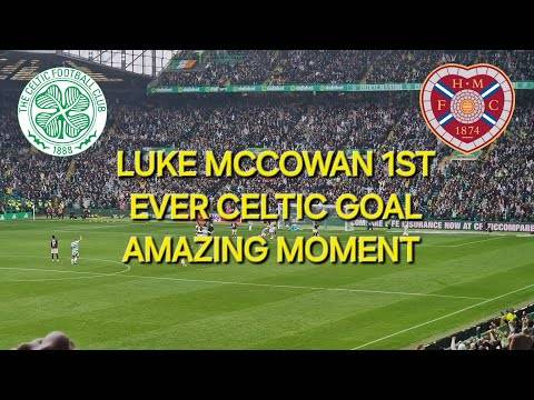 AMAZING MOMENT- Luke McCowan 1st Ever Celtic Goal / Celtic 2-0 Hearts ...