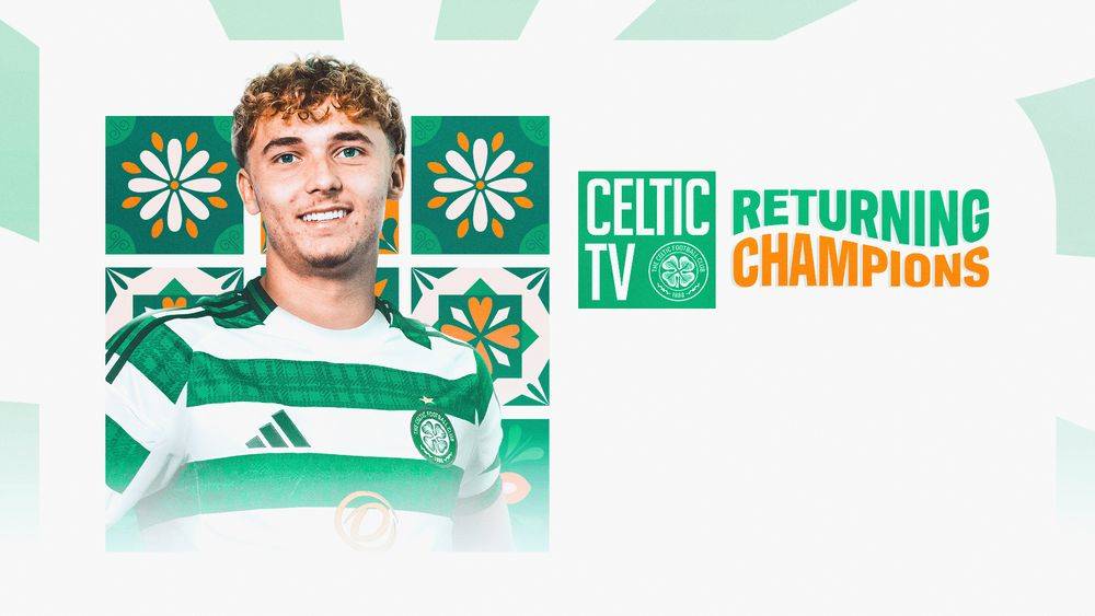 Watch today: Celtic v Sporting CP LIVE on Celtic TV - Celtic FC - 14 ...