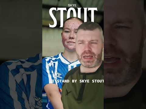I stand with Skye Stout! People are disgusting to slag a 16 year old ...