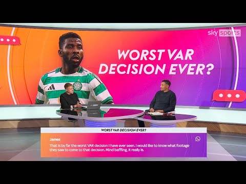 WORST VAR DECISION EVER? Sky Sports Discuss Celtic Disallowed Goal ...