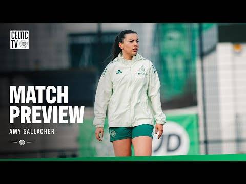 Amy Gallacher Preview | Amy G previews Hibs (20/12/25) - Celtic TV - 20 ...