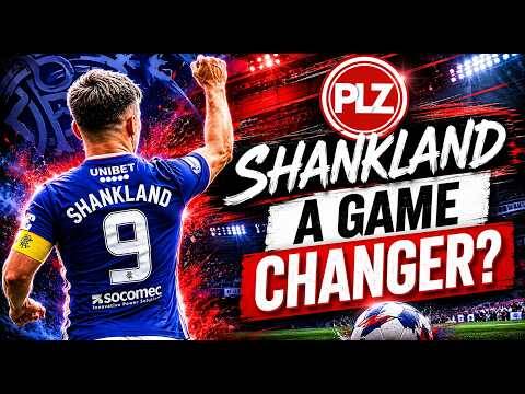 Is Shankland the key to a Rangers title win? | The Football Show - PLZ ...