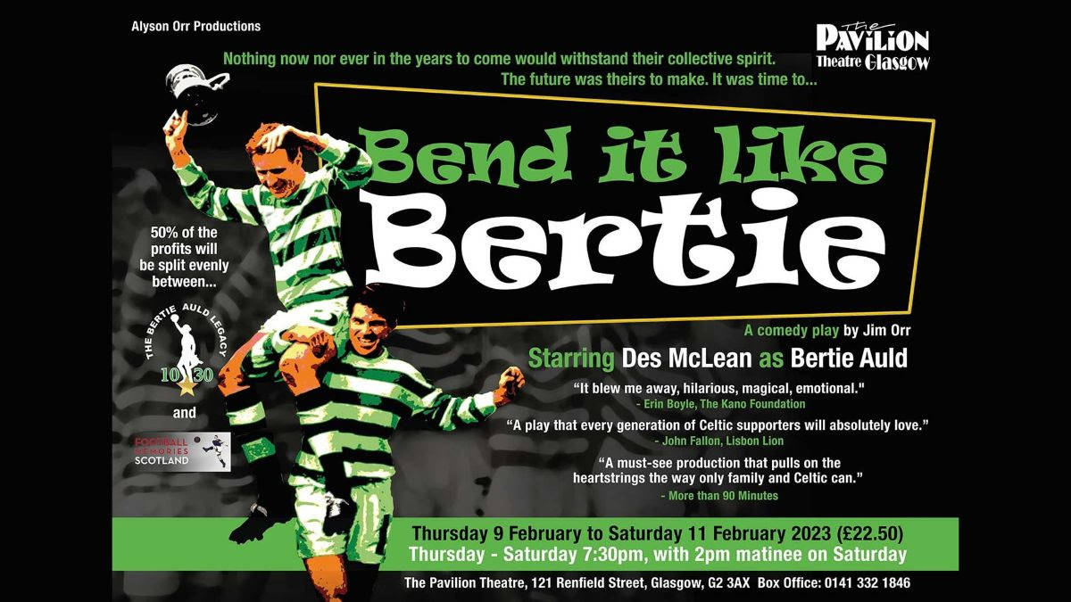 Get your tickets for Bend It Like Bertie! - David - 31 Jan 2023